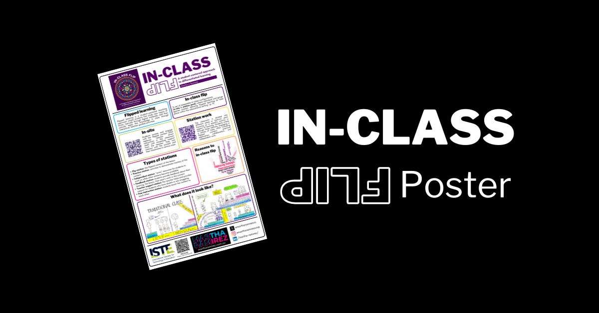 In-Class Flip Poster at the IFE Conference - Martha Ramirez